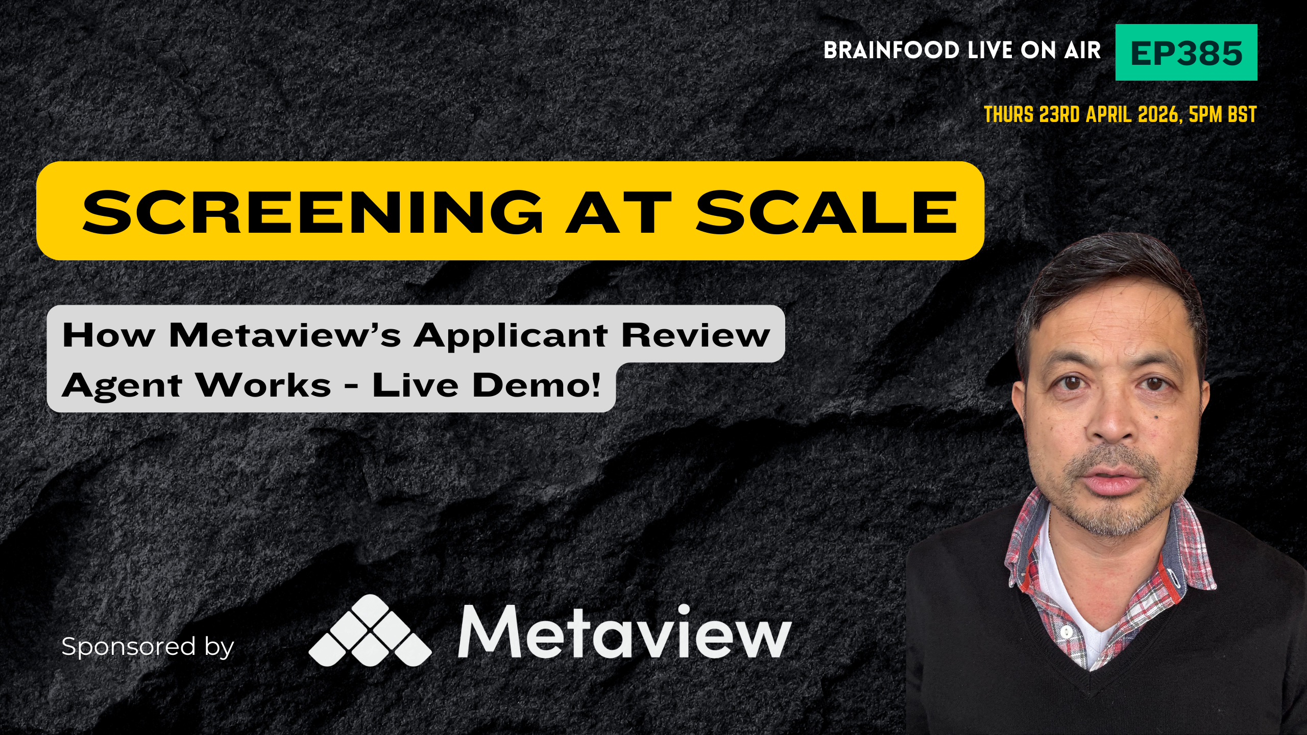 Brainfood Live On Air - Ep385 - Screening at Scale: How Metaview's ...